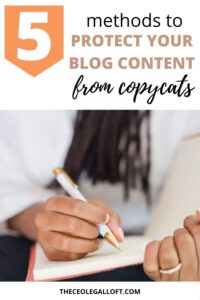How to Protect Your Content from Being Copied - theceolegalloft.com